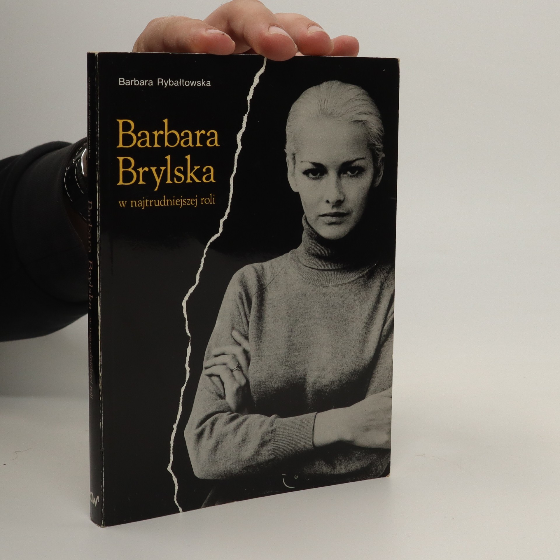 Barbara Brylska : w najtrudniejszej roli - Rybałtowska, Barbara ...