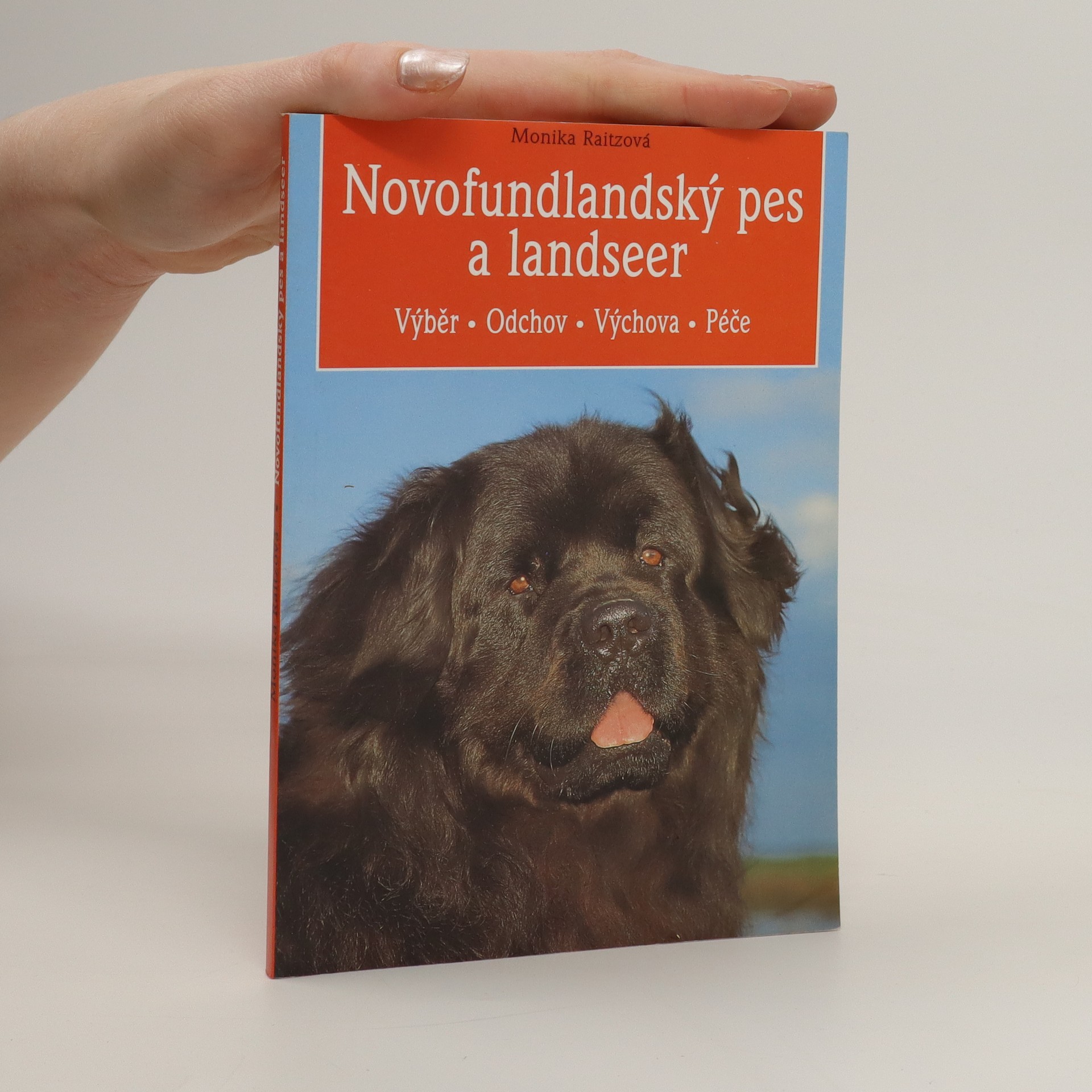 Novofundlanský pes a landseer : výběr, odchov, výchova, péče - Raitzová ...