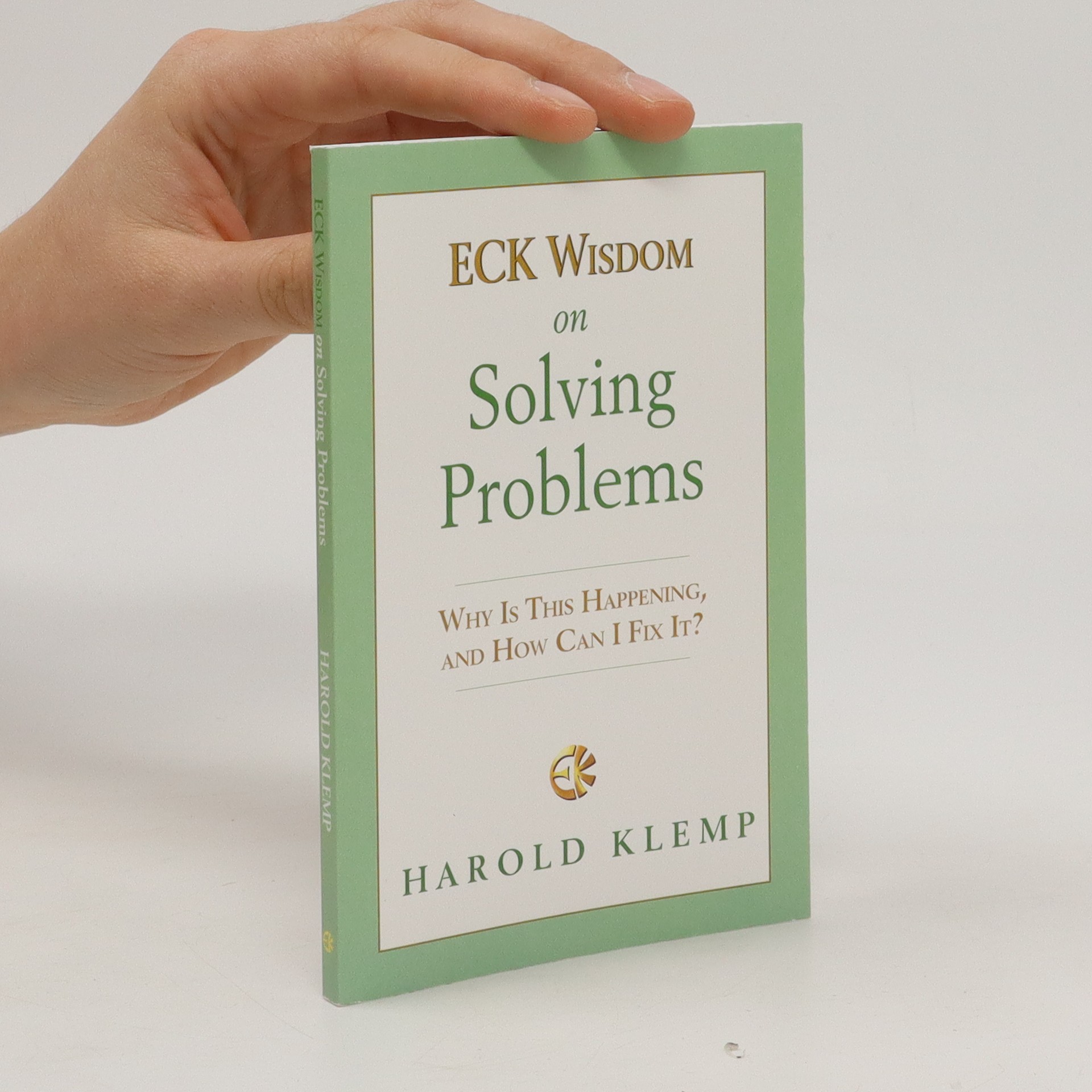 ECK Wisdom on Solving Problems - Klemp, Harold - knihobot.cz