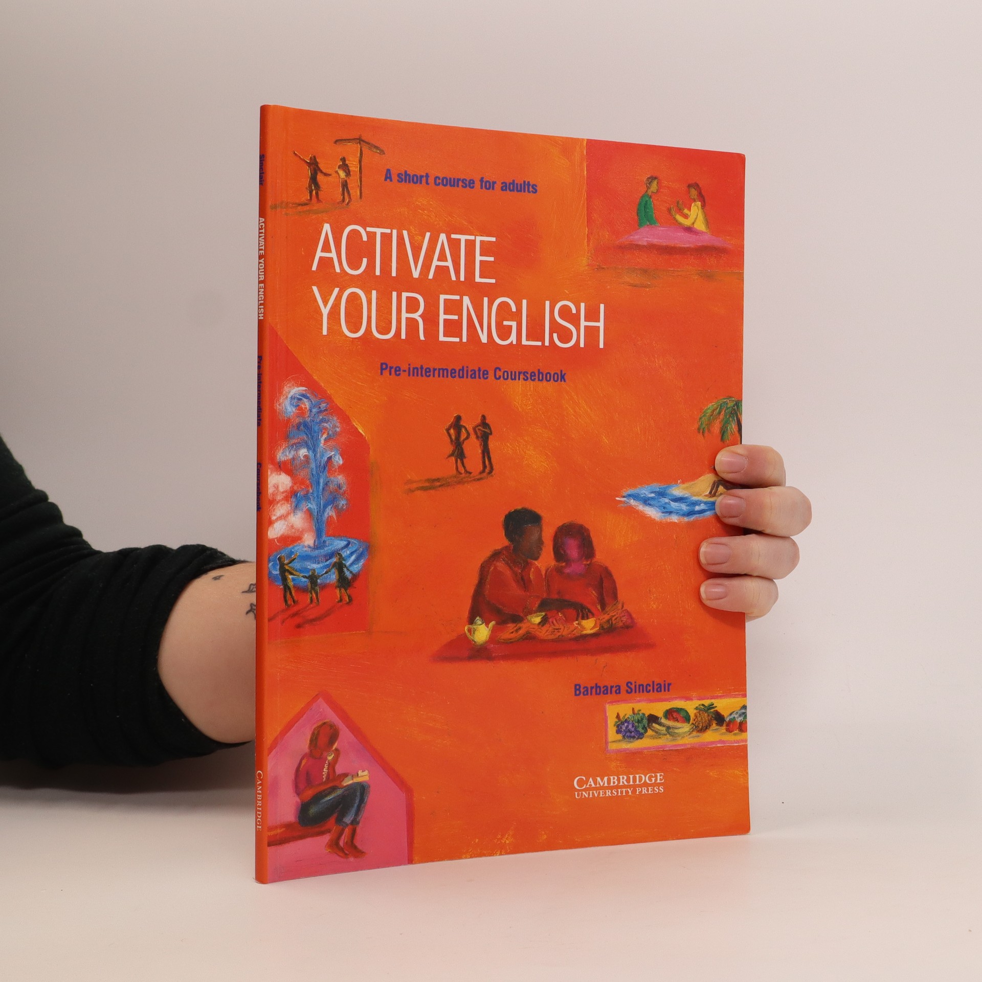 Activate your English : pre-intermediate coursebook - Sinclair, Barbara ...
