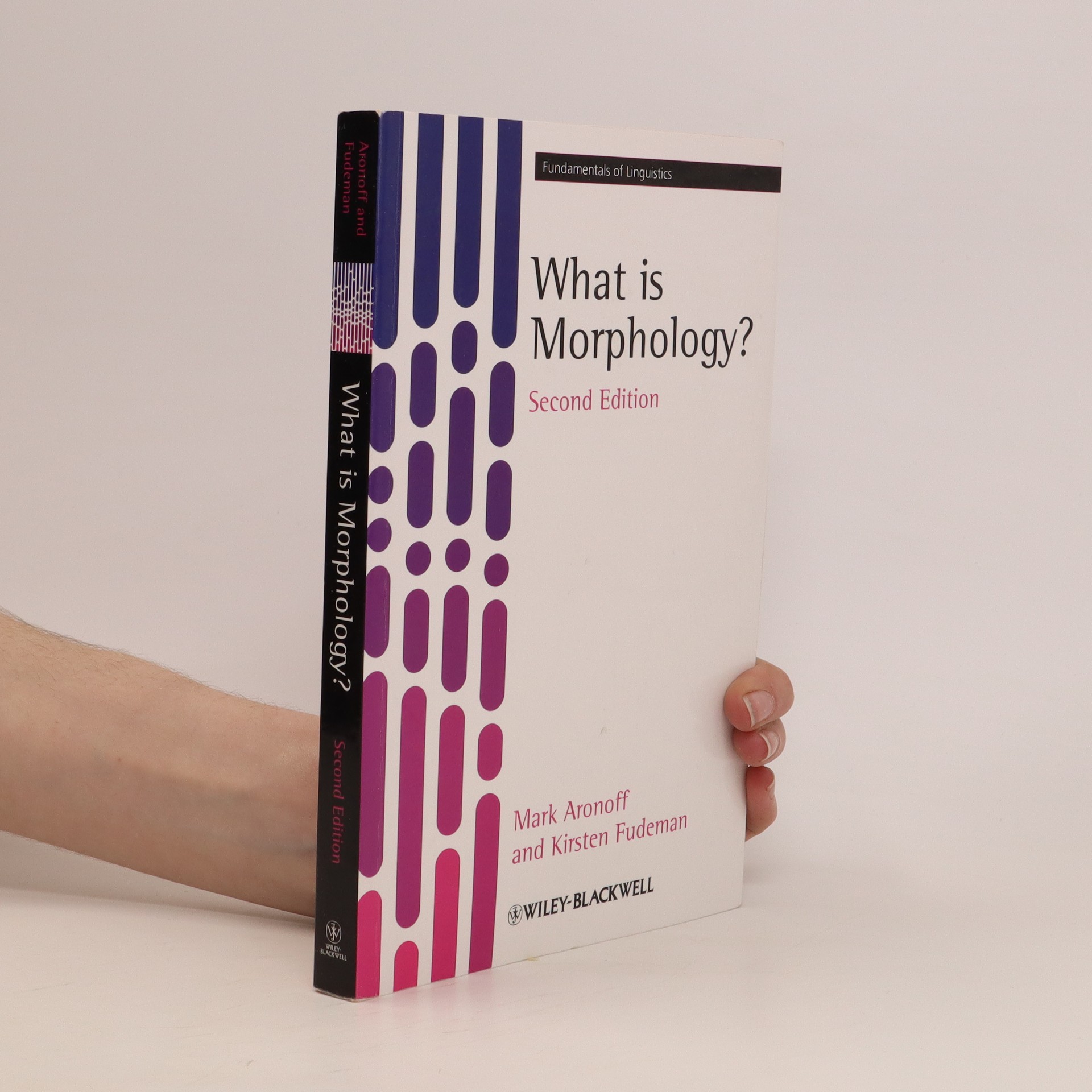 What is morphology? - Aronoff, Mark - knihobot.sk