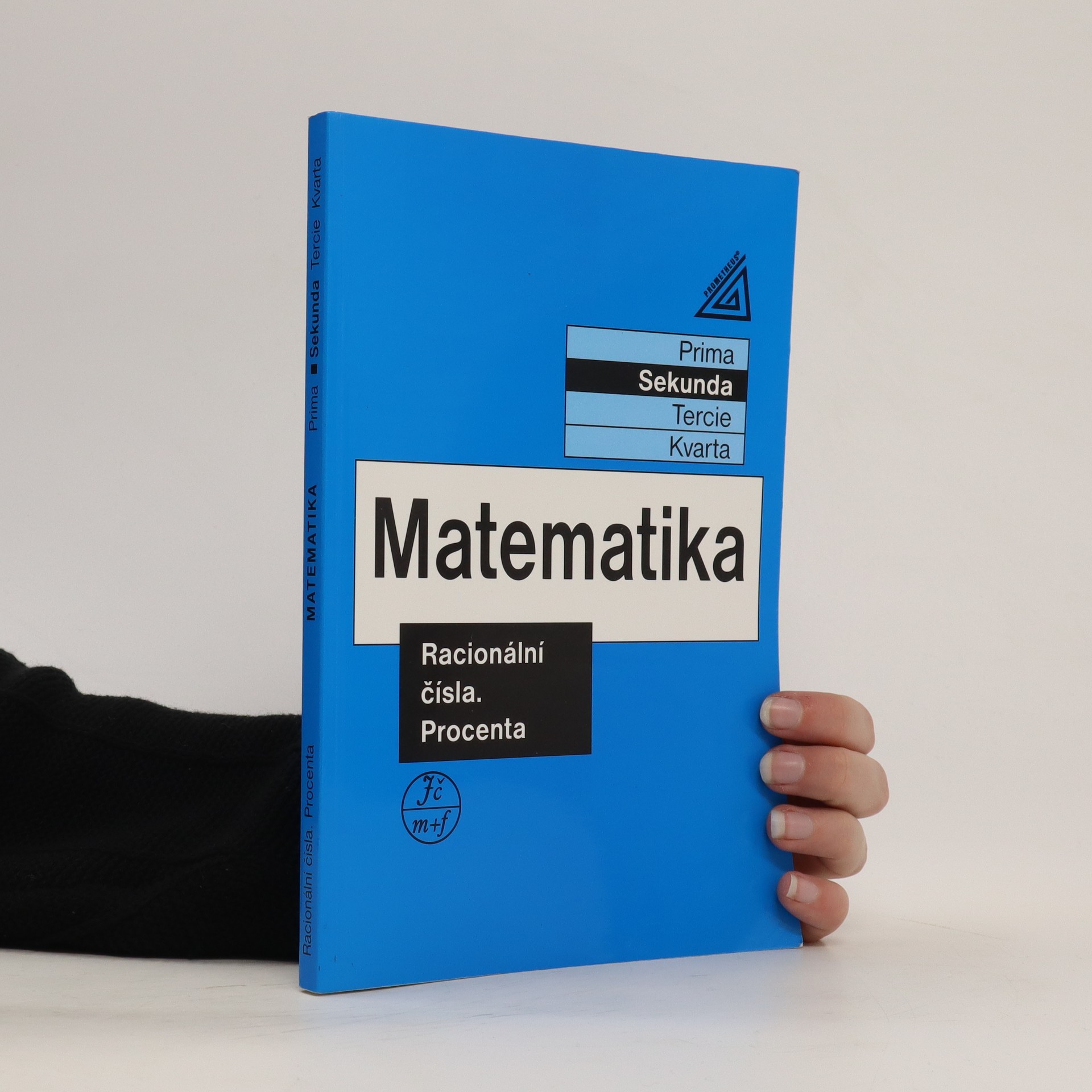 Matematika: sekunda. Racionální čísla. Procenta - Herman, Jiří ...
