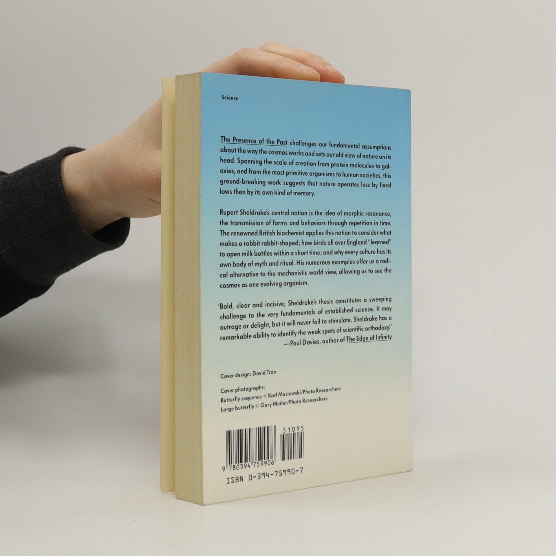 The Presence of the Past. Morphic Resonance and the Habits of Nature ...