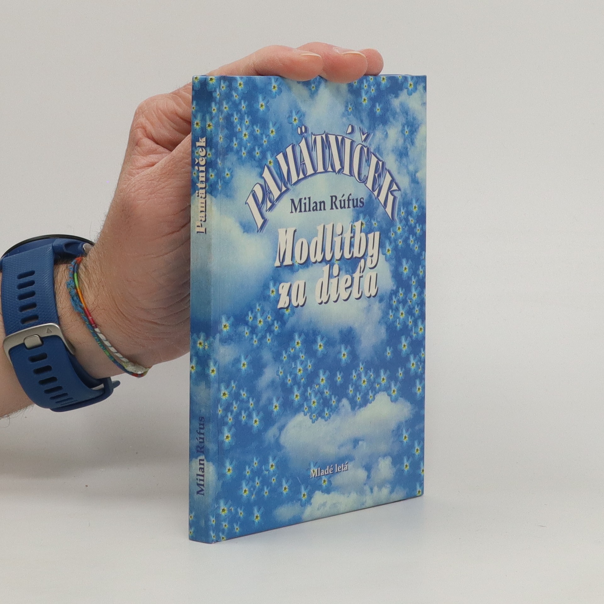 Pamätníček: modlitby za dieťa - Rúfus, Milan - knihobot.cz