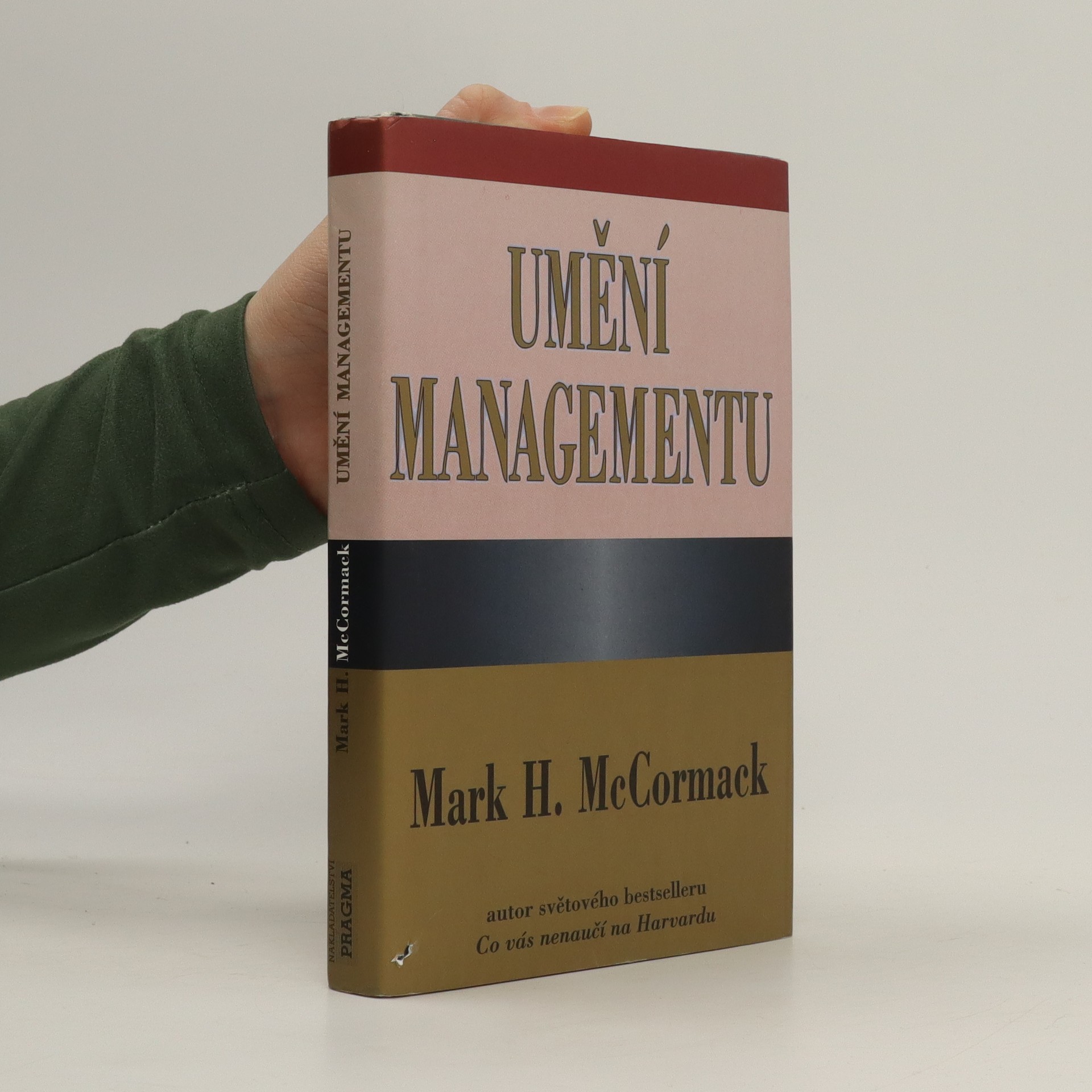 Umění managementu - McCormack, Mark H (Mark Hume) - knihobot.cz