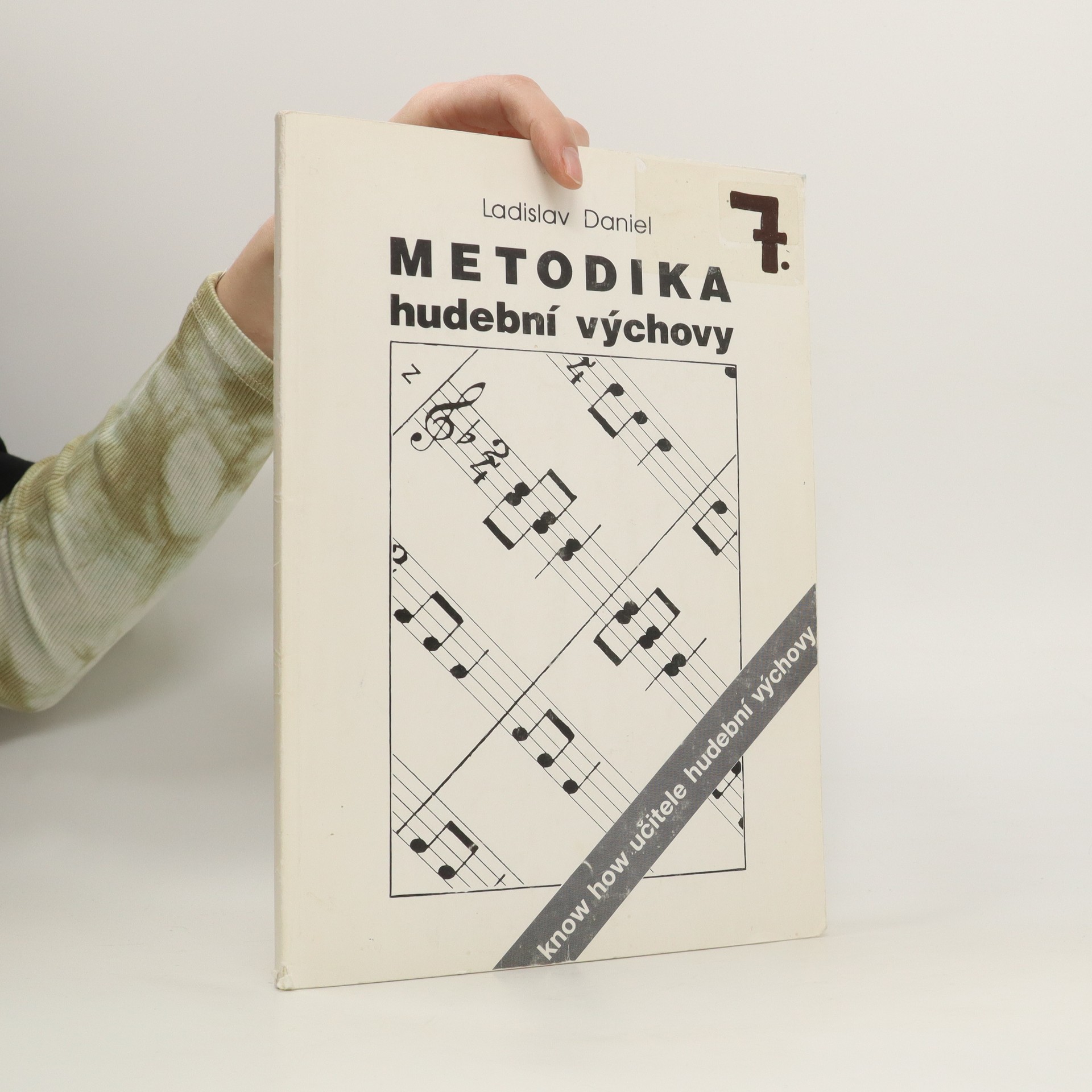 Metodika hudební výchovy - Daniel, Ladislav - knihobot.cz