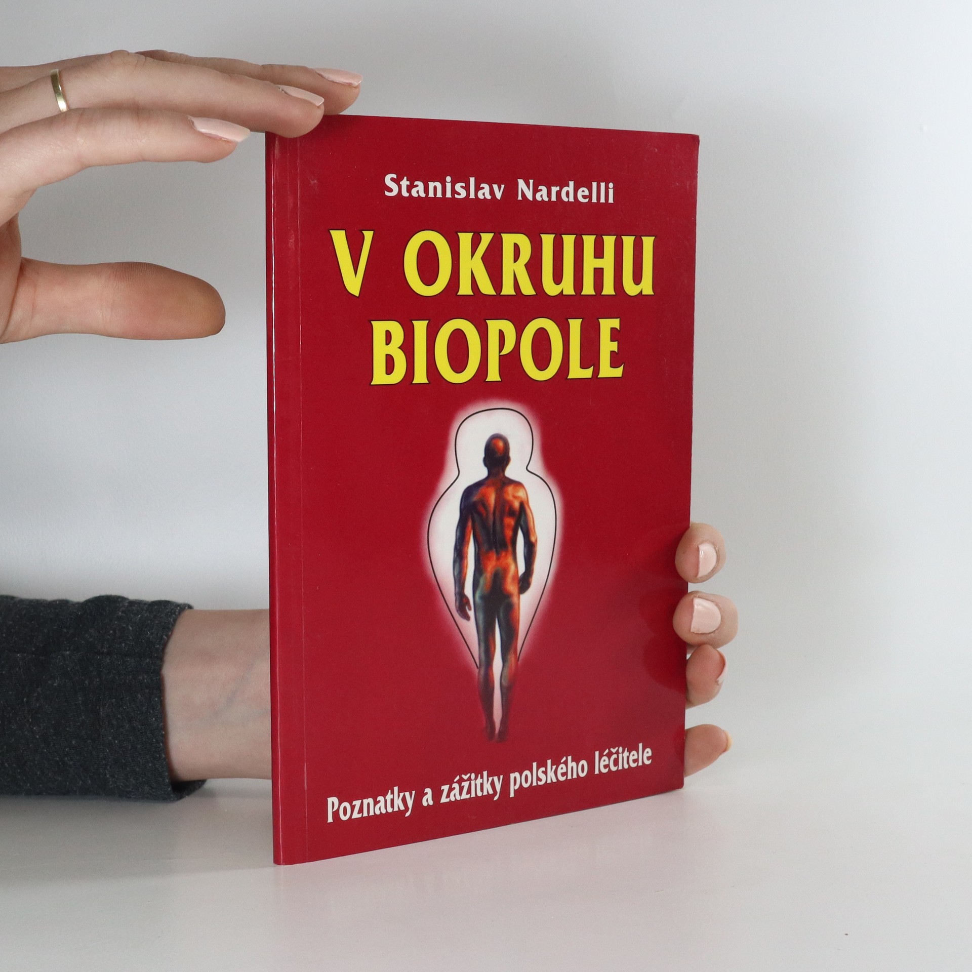 V okruhu biopole - Nardelli, Stanisław - knihobot.cz