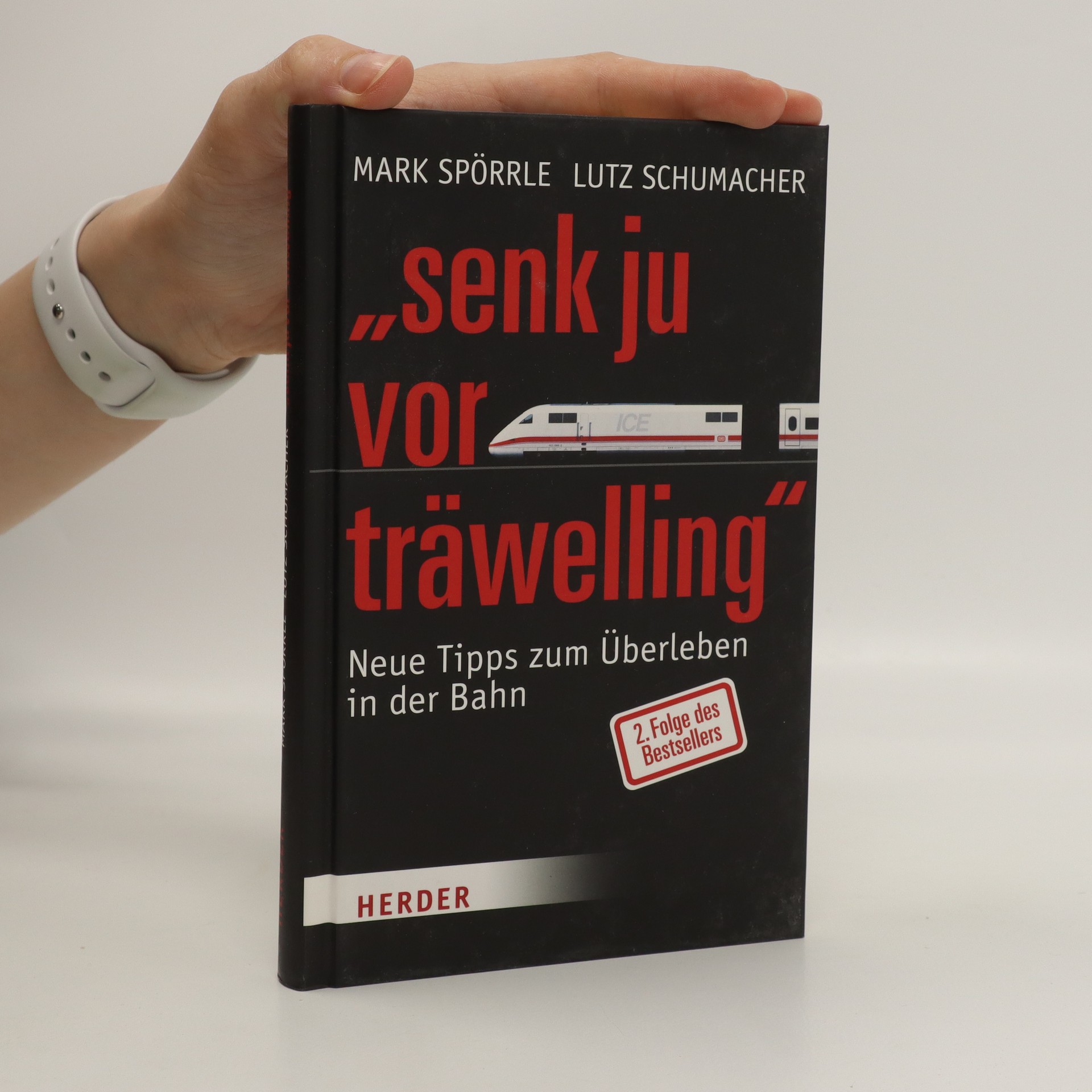 "Senk ju vor träwelling" - Spörrle, Mark - knihobot.cz