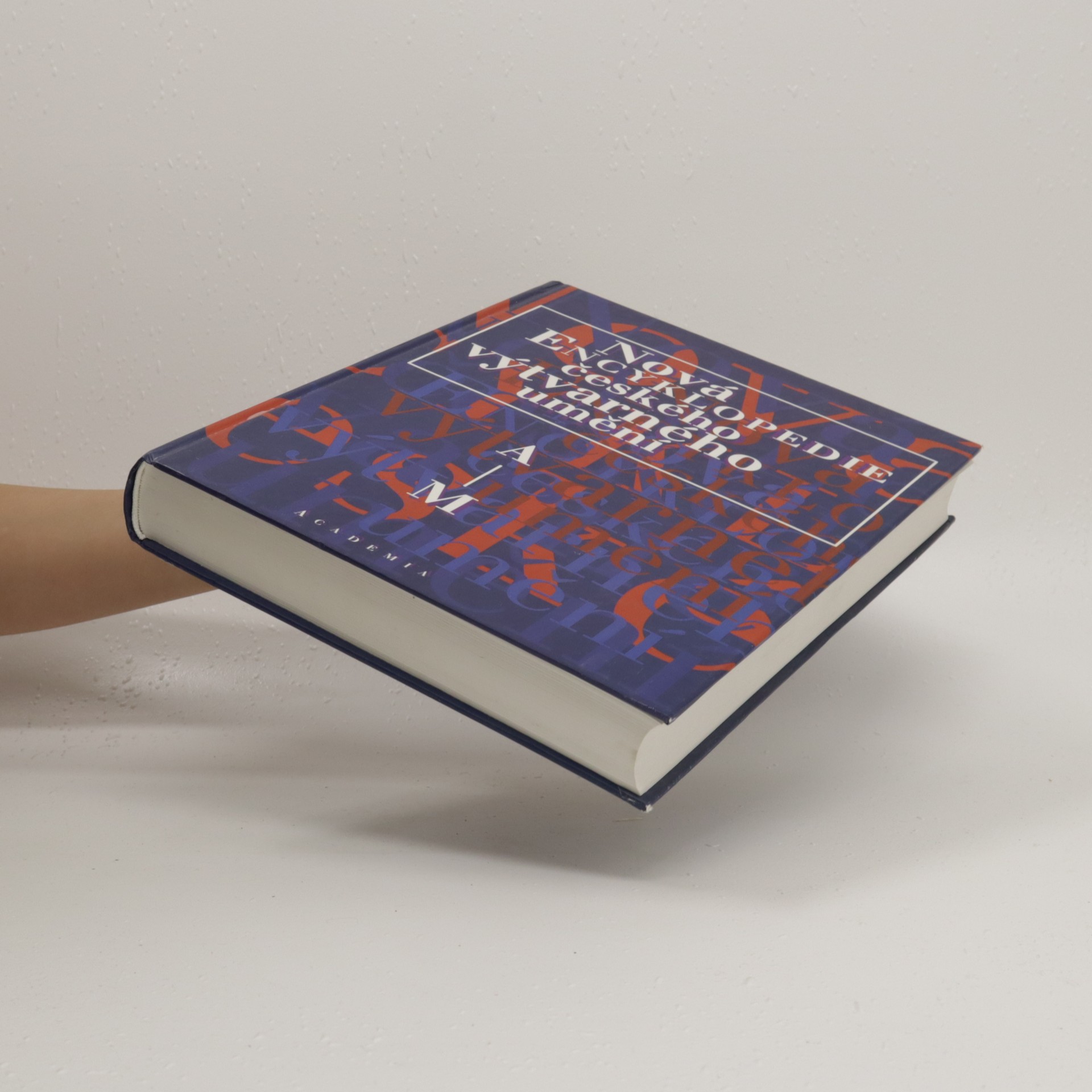 Nová encyklopedie českého výtvarného umění A - M - Horová, Anděla ...