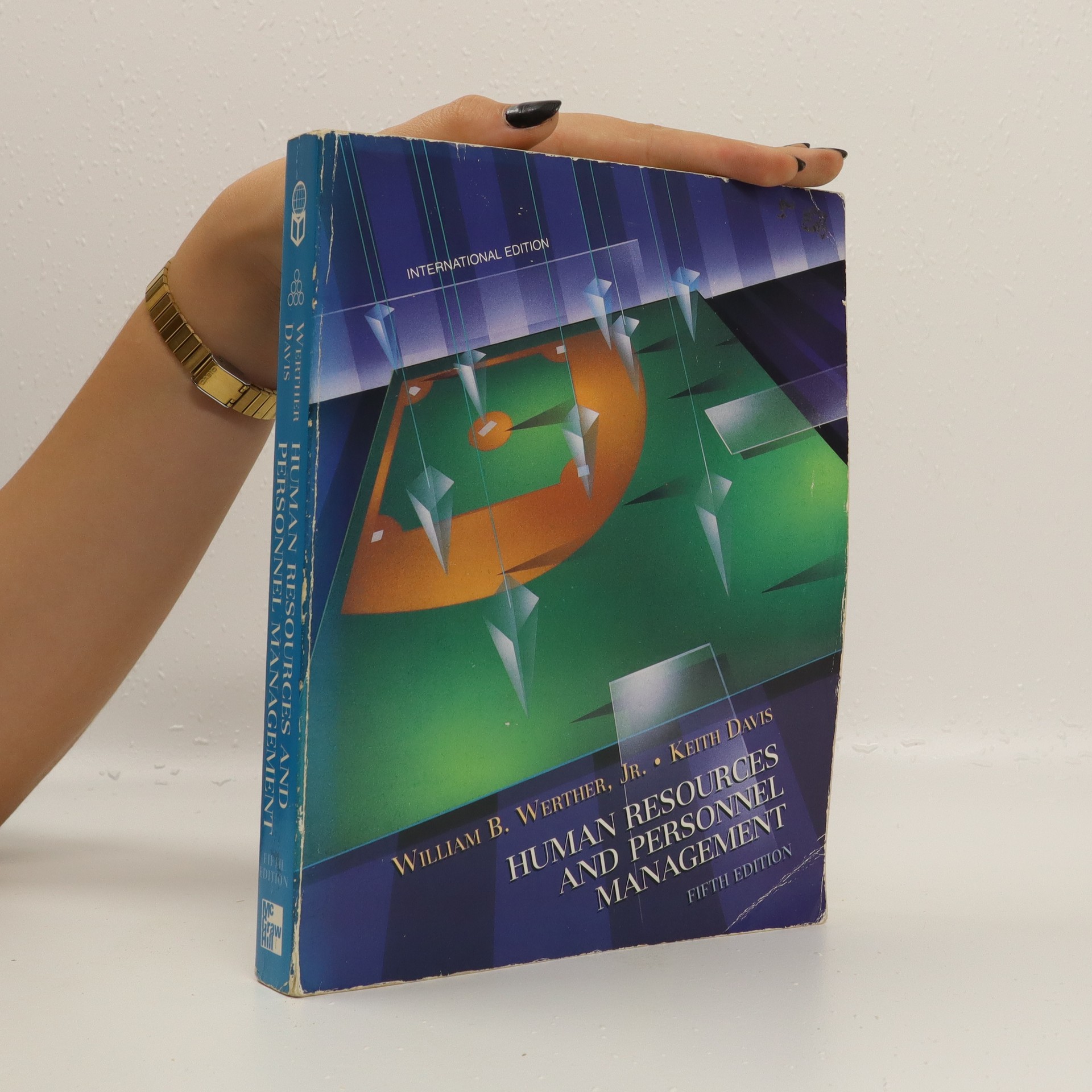 Human resources and personnel management - Werther, William B. Jr ...