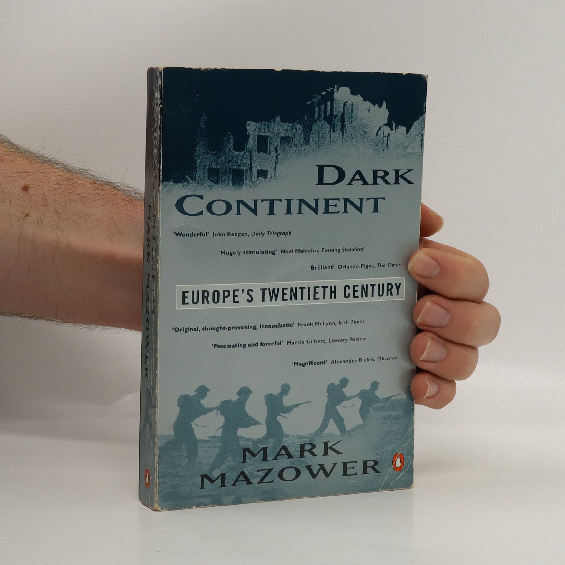 Dark continent : Europe's twentieth century - Mazower, Mark - knihobot.cz