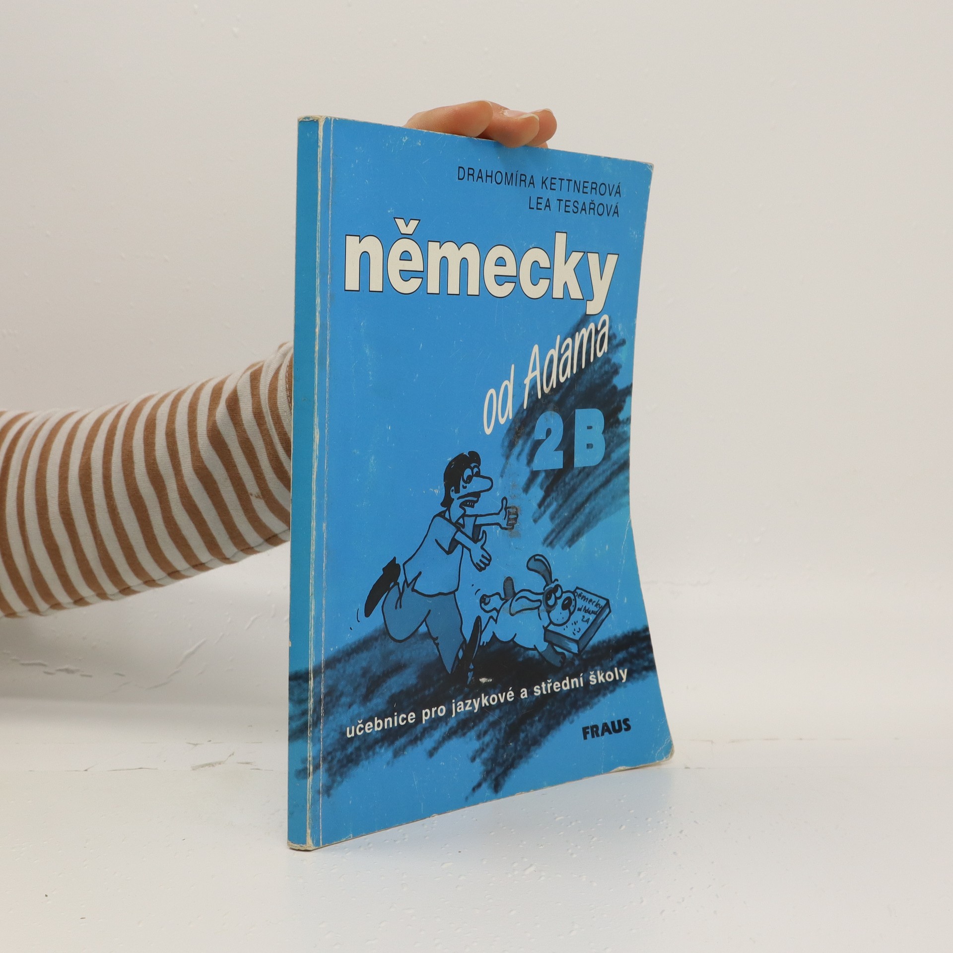 Německy od Adama 2B - Kettnerová, Drahomíra - knihobot.cz