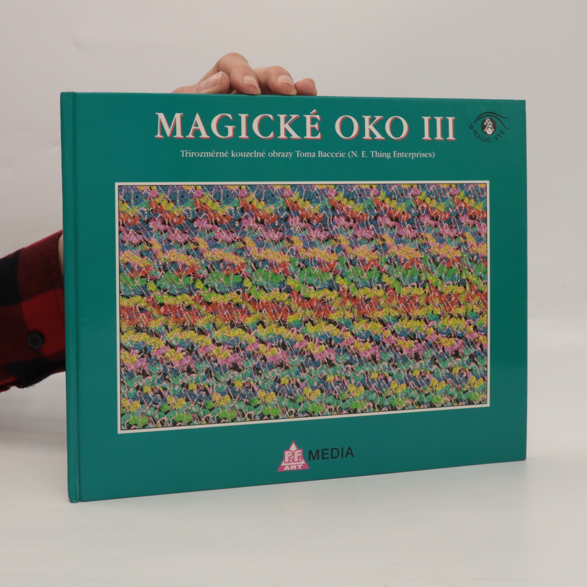 Magické oko III - Baccei, Tom - knihobot.cz