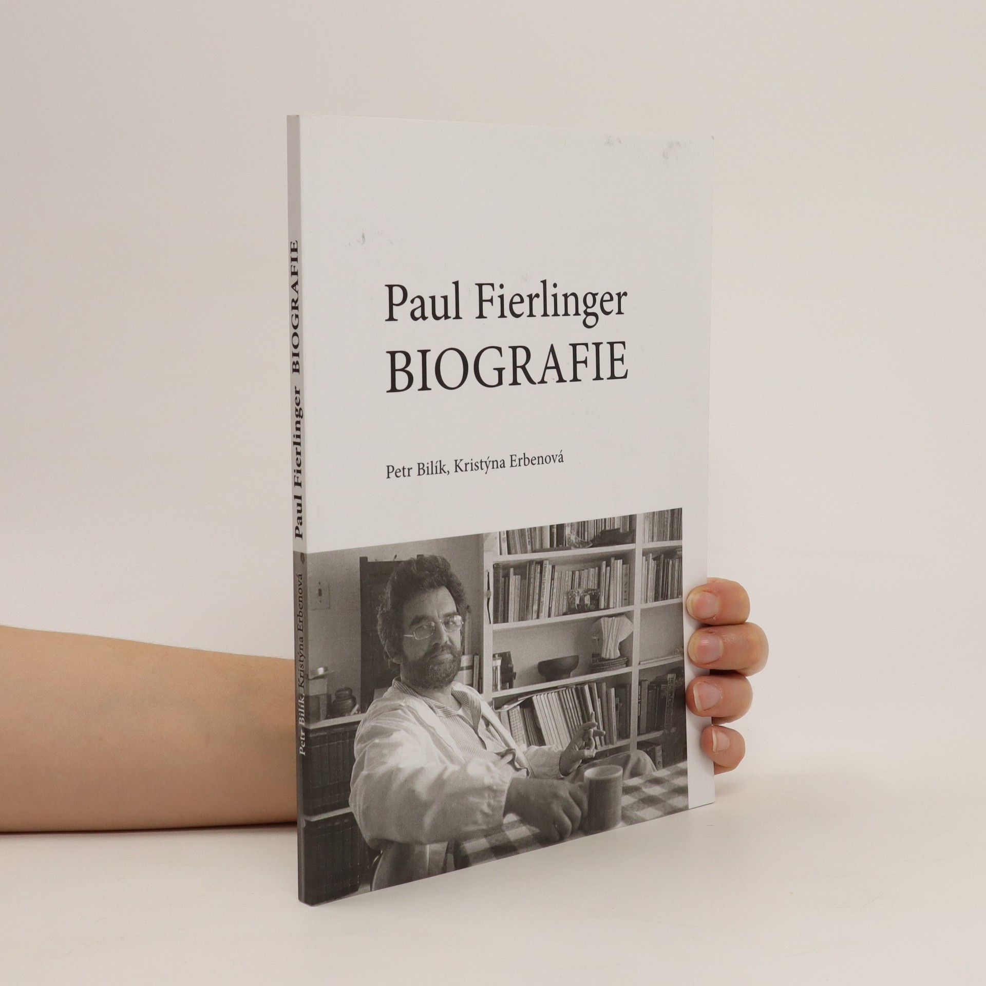 Paul Fierlinger : biografie - Bilík, Petr - knihobot.sk