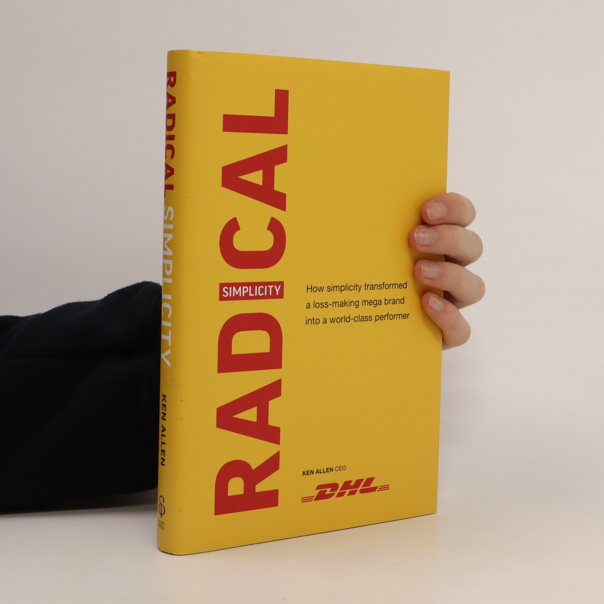 Radical Simplicity - Allen, Ken - knihobot.cz